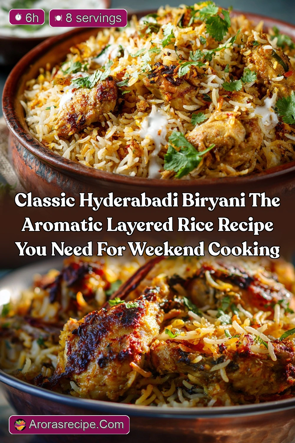 Classic Hyderabadi Chicken Biryani The Best Layered Dum…