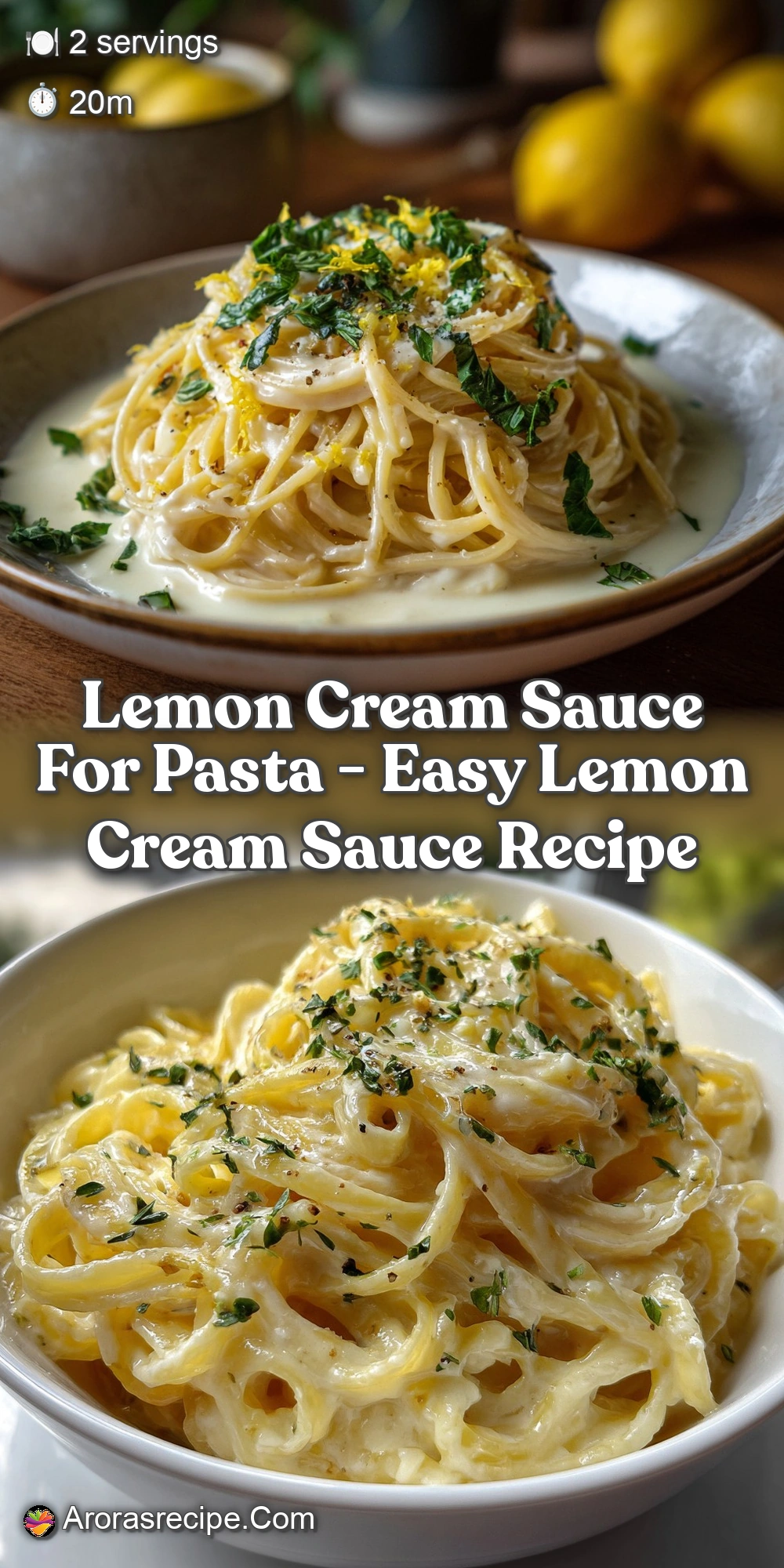 Lemon Cream Sauce For Pasta: Easy 20-Minute Recipe