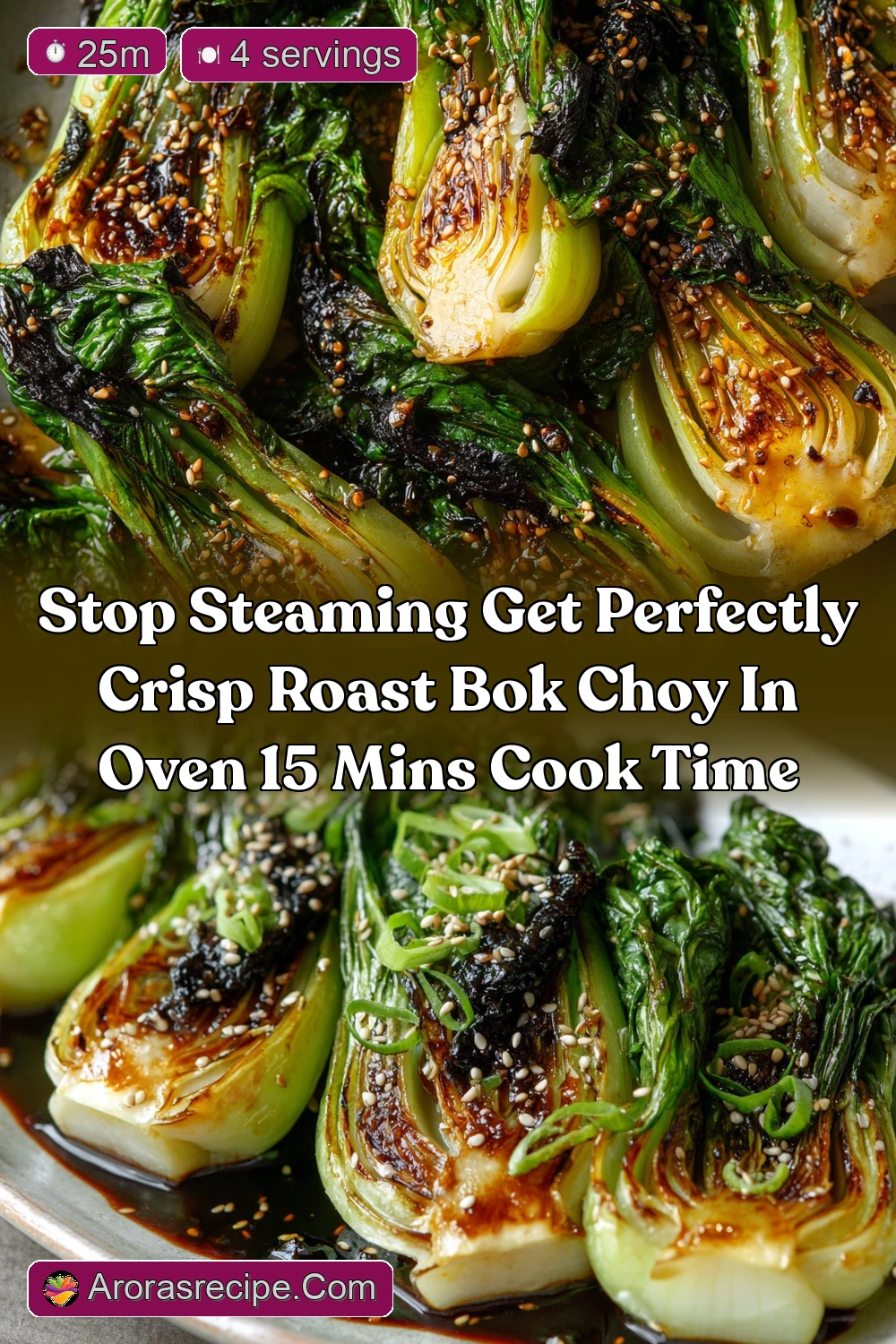 Perfectly Roasted Bok Choy Recipe with Umami GarlicSesame…